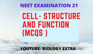 CELL - STRUCTURE AND FUNCTION (MCQs) - Biology Extra